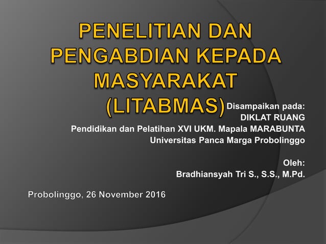 Penelitian dan Pengabdian Pada Masyarakat.pptx Penelitian dan Pengabdian Pada Masyarakat.pptx