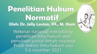 PPT Bahan Penelitian Hukum Normatif.pptx