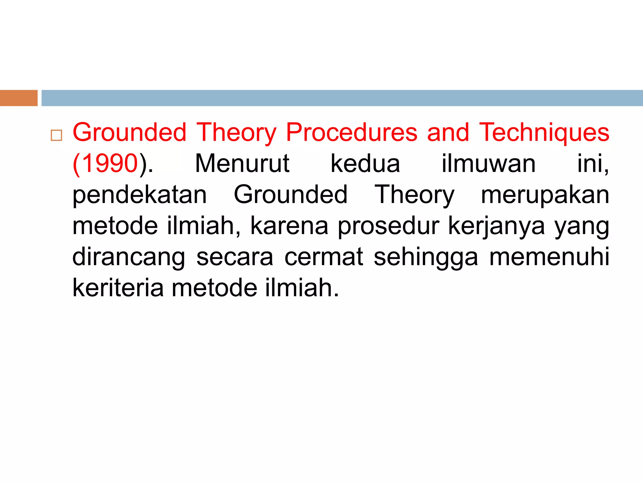 Penelitian Kualitatif Berbasis Grounded theory 9...pptx