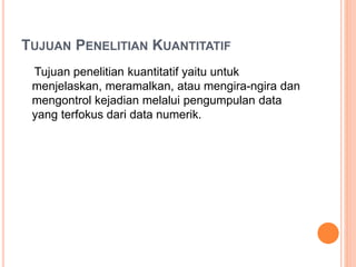 PENELITIAN kuantitatif dan kualitatif.pptx