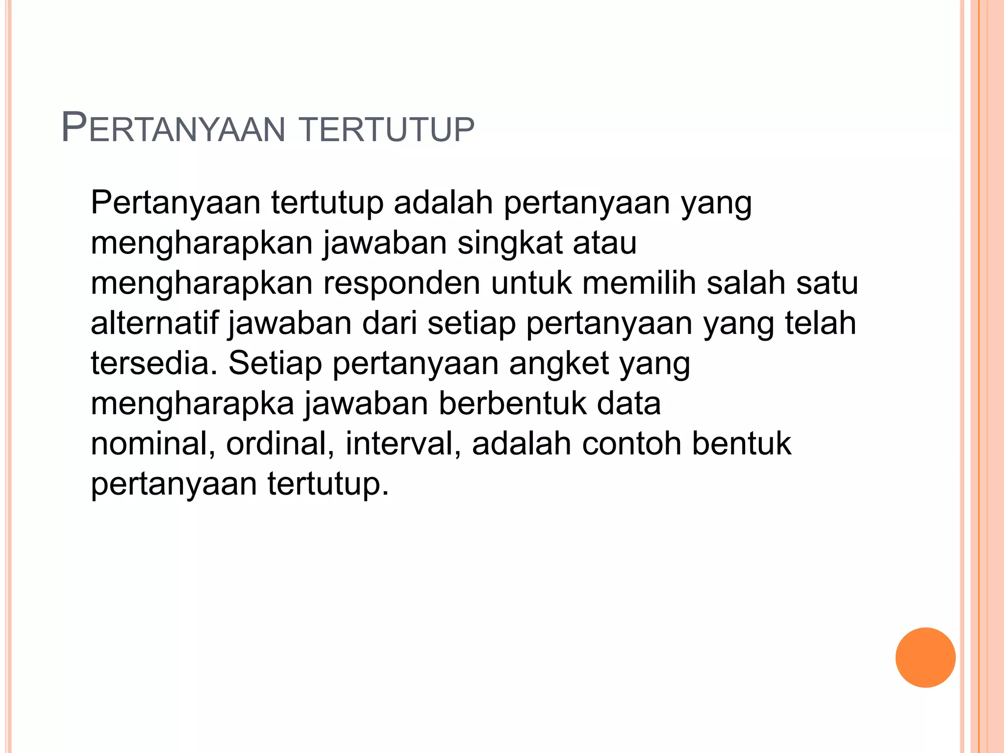 metode pengambilan data penelitian kuantitatif | PPTX