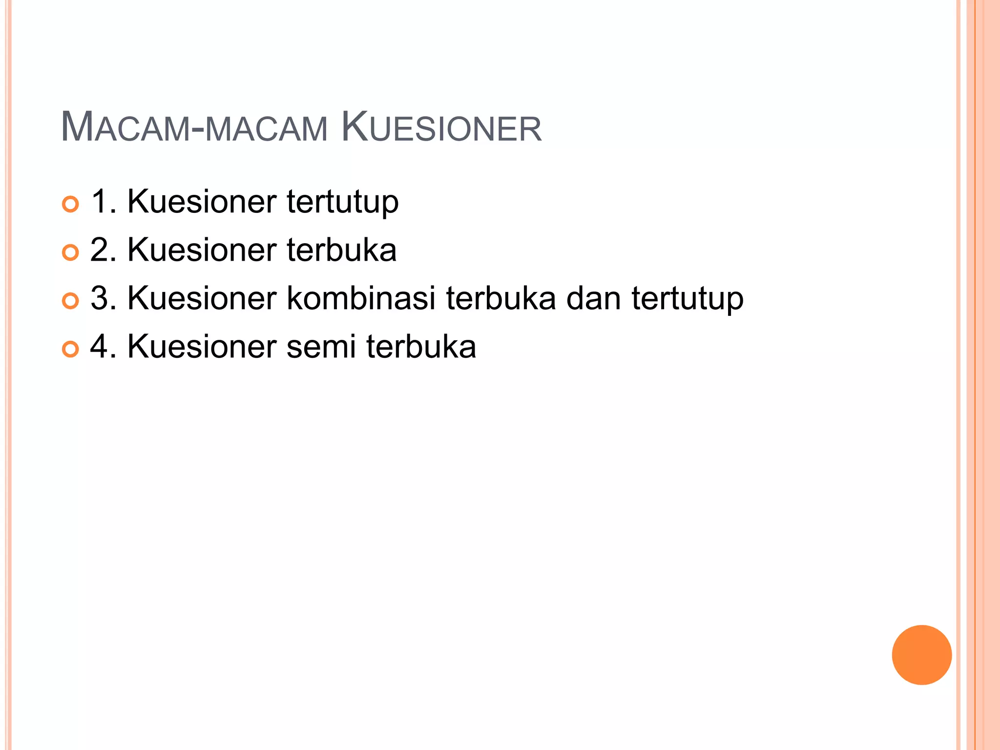 metode pengambilan data penelitian kuantitatif | PPTX