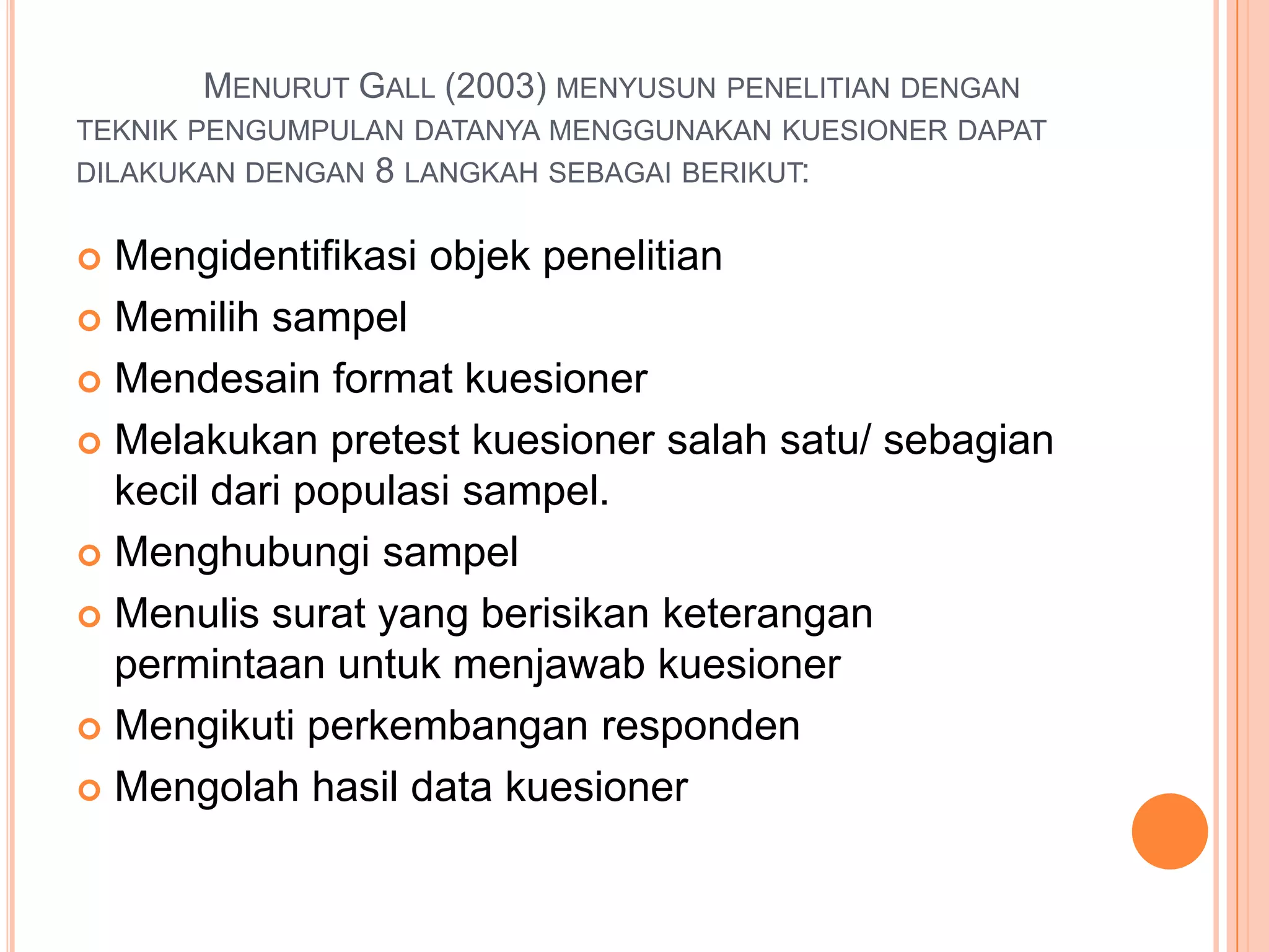 metode pengambilan data penelitian kuantitatif | PPTX