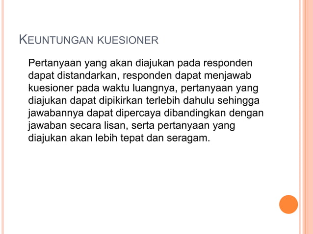 metode pengambilan data penelitian kuantitatif | PPTX