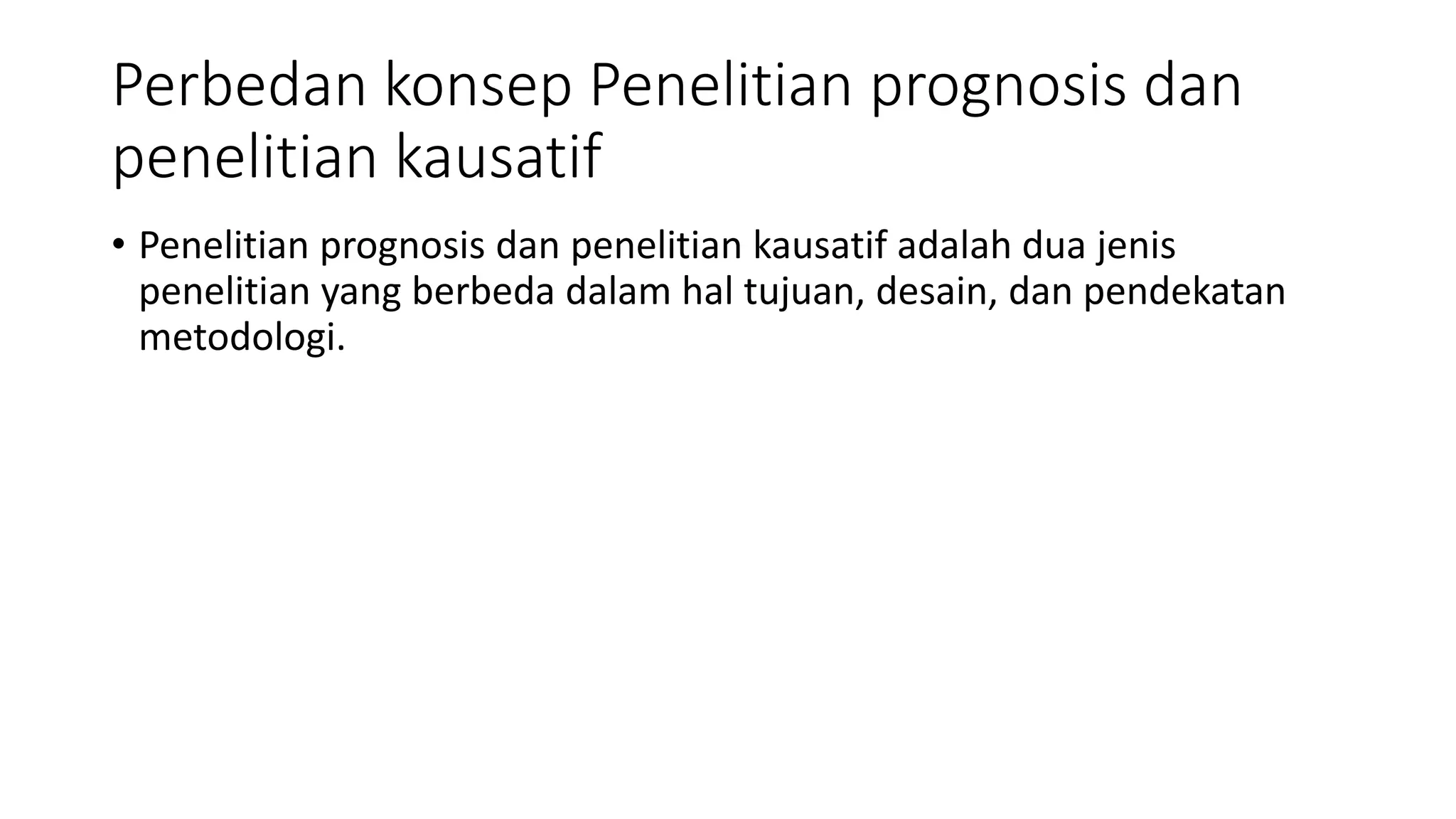 Penelitian prognostik slide presentation | PPTX