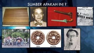 Penelitian Sejarah (Sumber Primer dan Sumber Sekunder).pptx