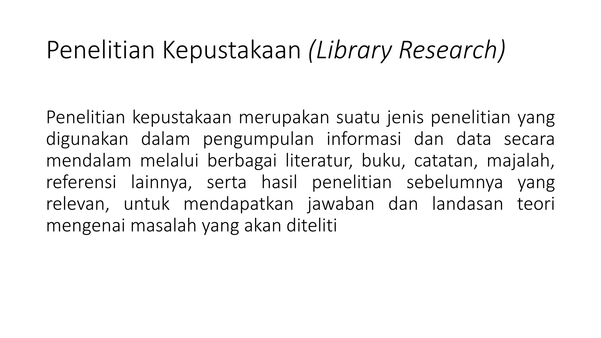 Penelitian Studi Kepustakaan metode penelitian.pdf