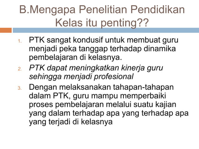 Penelitian tindakan kelas ppt | PPTX