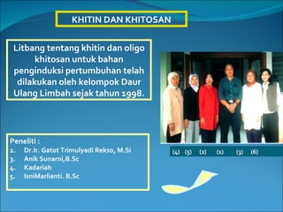 Peneliti oligo chitosan zat pengatur tumbuh | PPT
