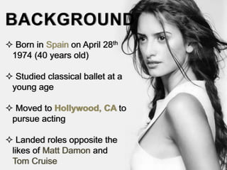 Penelope Cruz Ballet