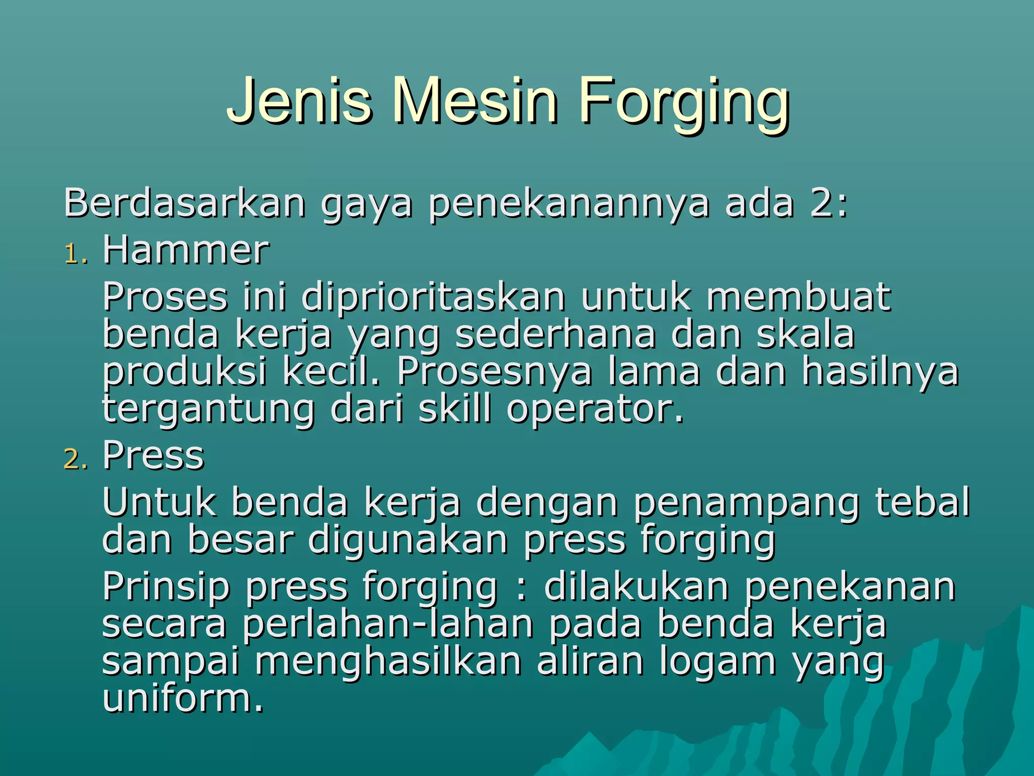 Penempaan forging | PPT
