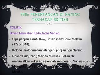 Penentangan Terhadap Kuasa Asing di Negeri negeri Melayu STPM Sem3 | PPTX