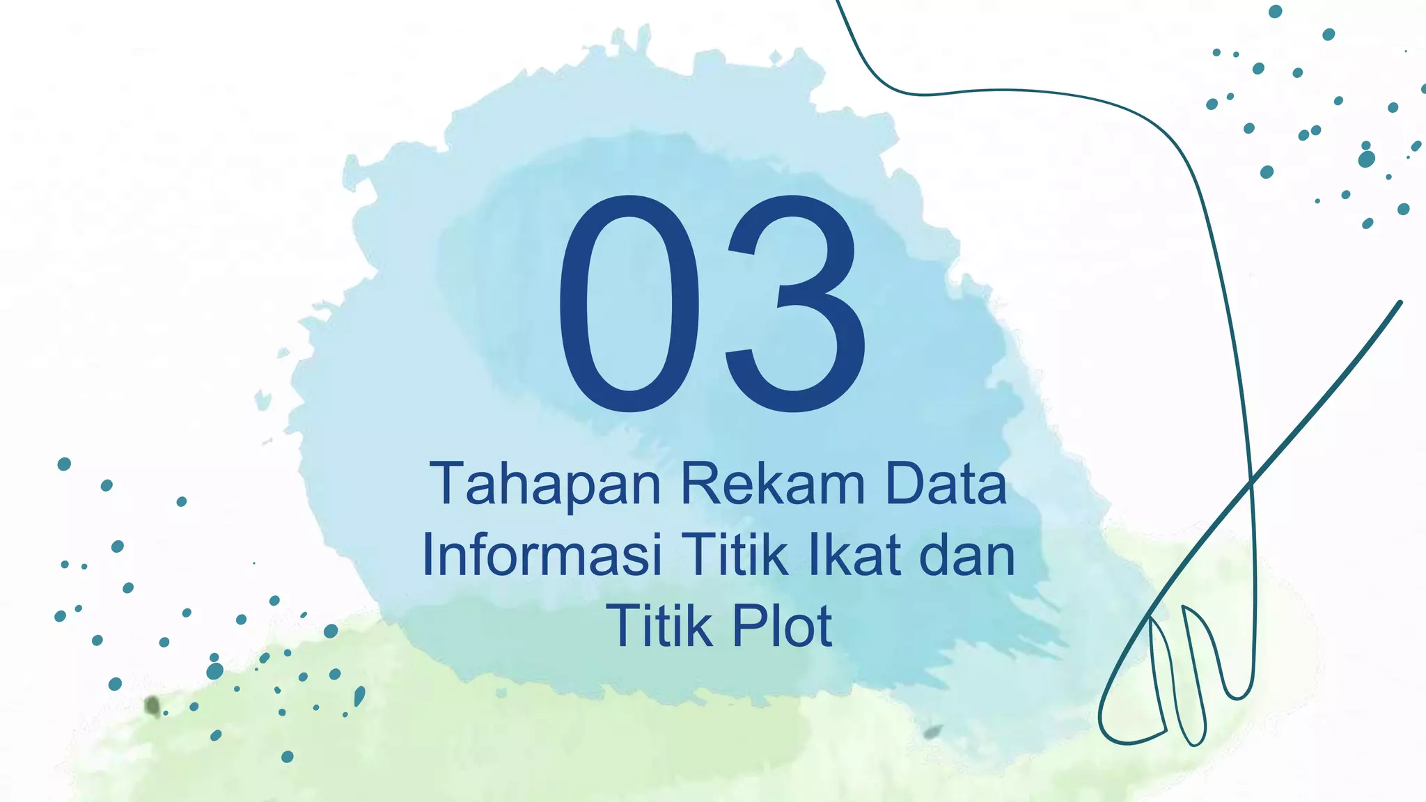 PENENTUAN DAN CARA KERJA TITIK IKAT DAN TITIK PLOT - KELOMPOK 2 (1).pptx
