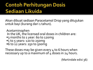 Penentuan dosis bahan aktif sediaan likuida | PPTX