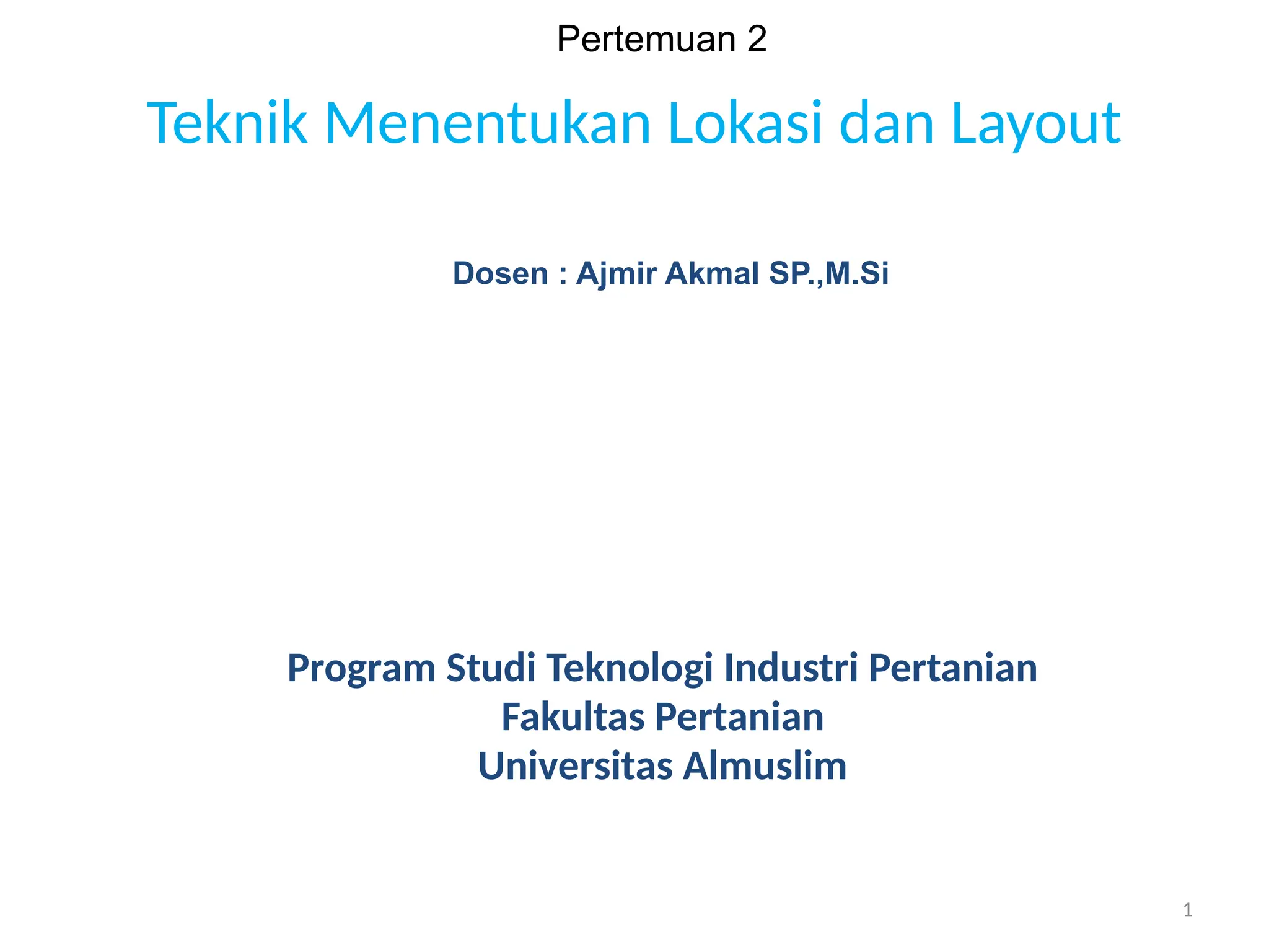 PENENTUAN LOKASI DAN LAYOUT (1).pptx. . | PPT