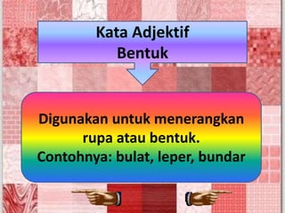 Peneranganadjktif2 | PPTX