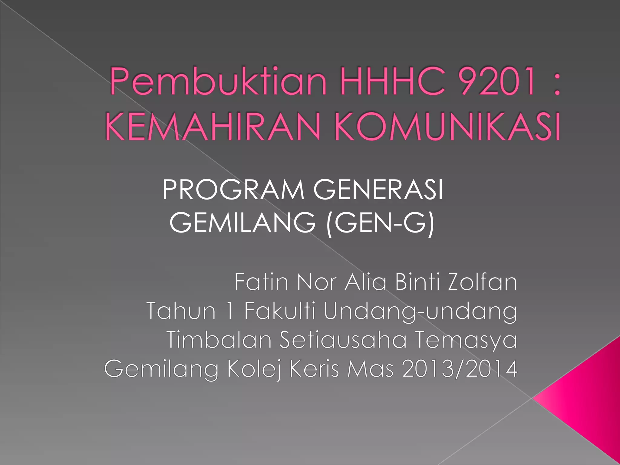 Penerangan Program Gen-G HHHC 9801 (Kemahiran Kreatif dan Inovatif) | PPT