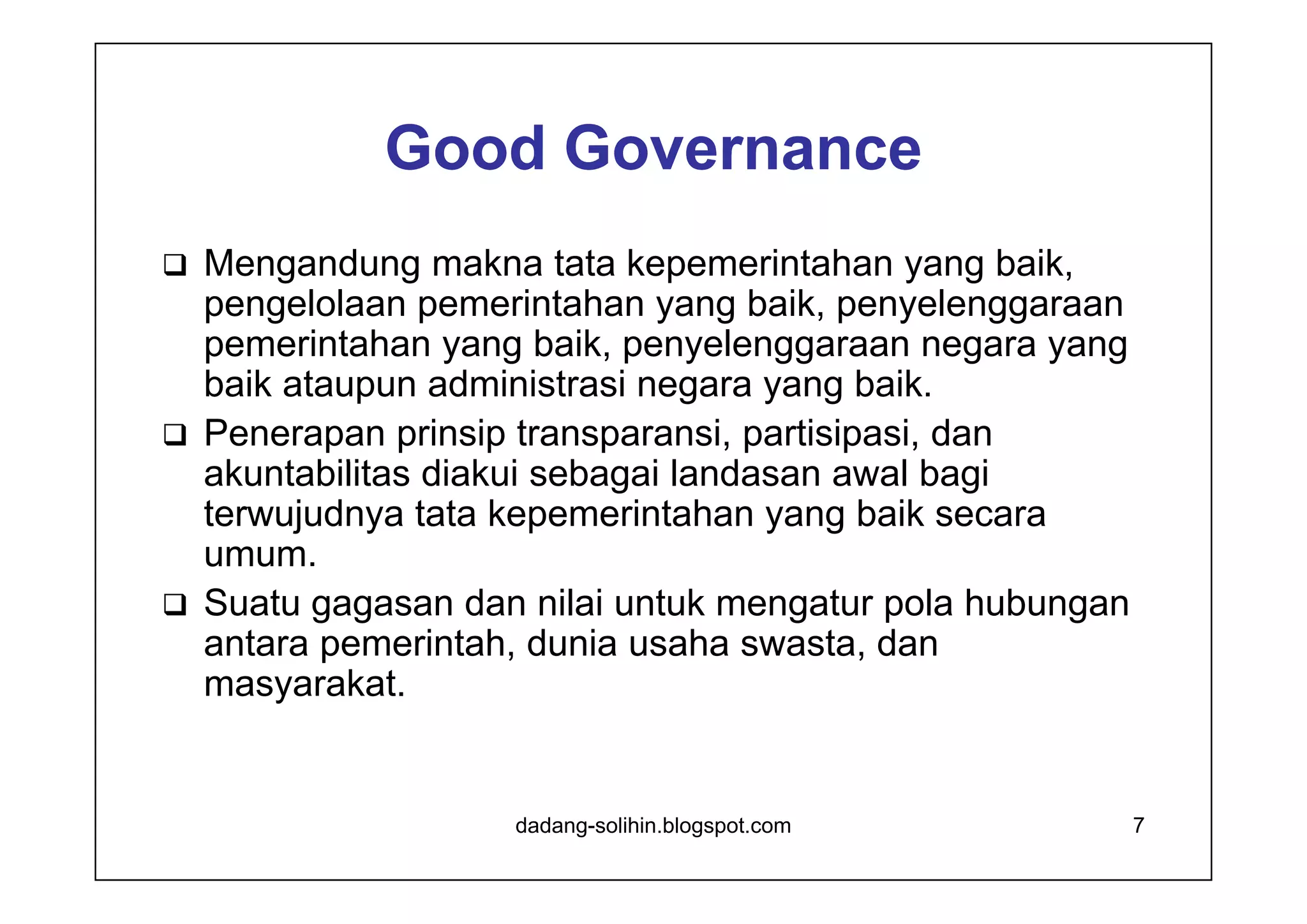 Penerapan Good Governance dalam Pemberdayaan Komite Sekolah | PPT