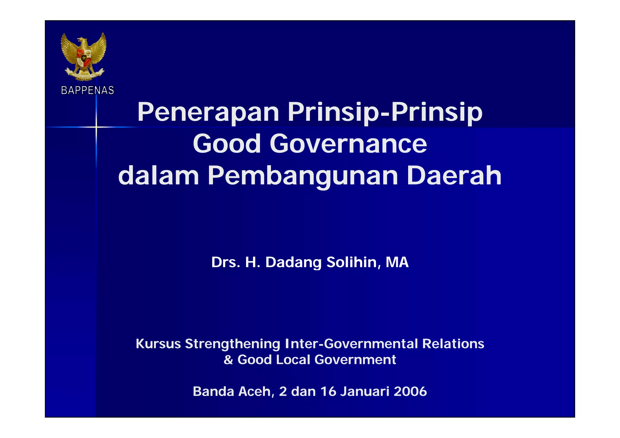 Penerapan prinsipprinsip-good-governance-dalam-pembangunan-daerah-4056 | PPT