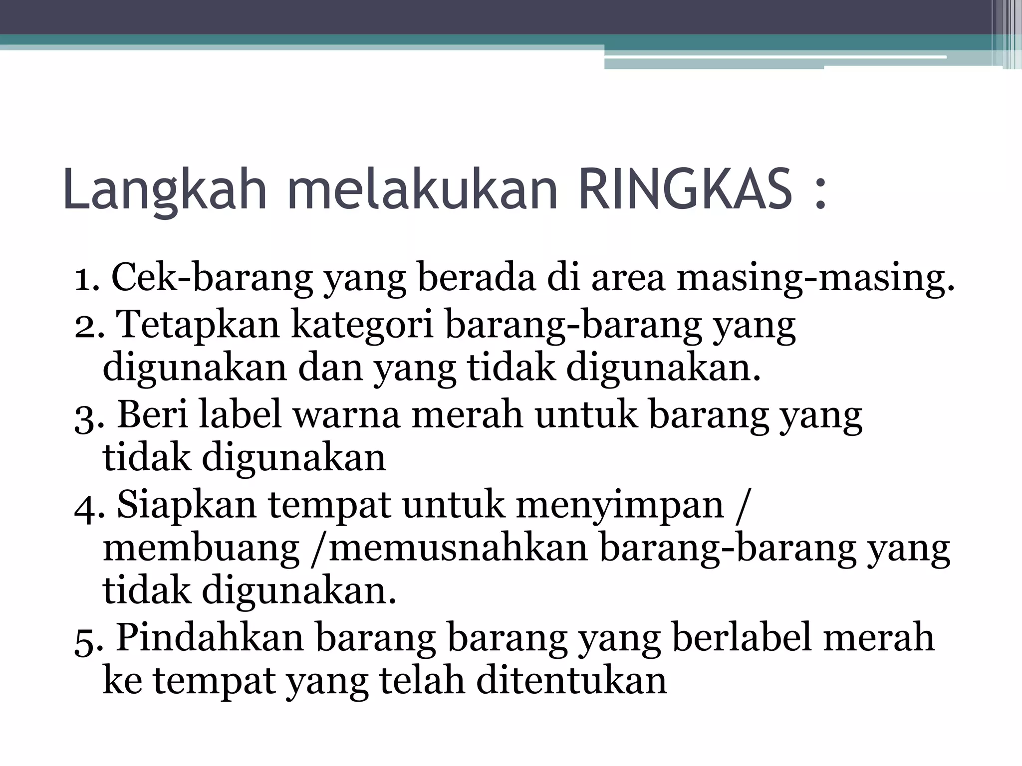 Penerapan 5R ditempat kerja | PPTX