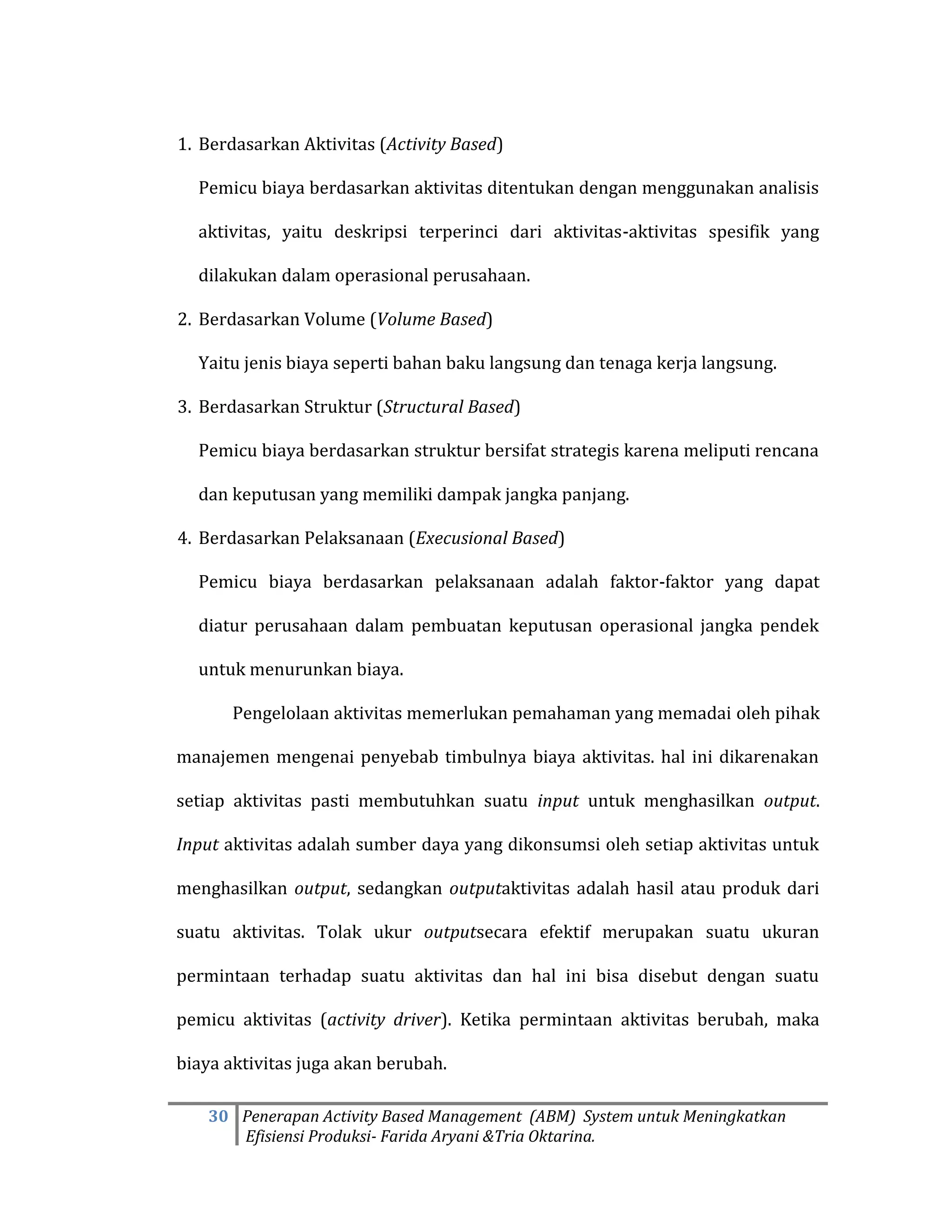 Penerapan activity based management (abm) system untuk meningkatkan ...