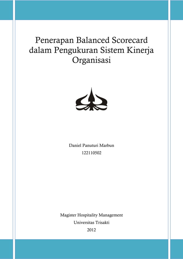 Penerapan balanced scorecard dalam pengukuran sistem kinerja organisasi daniel panuturi marbun ...