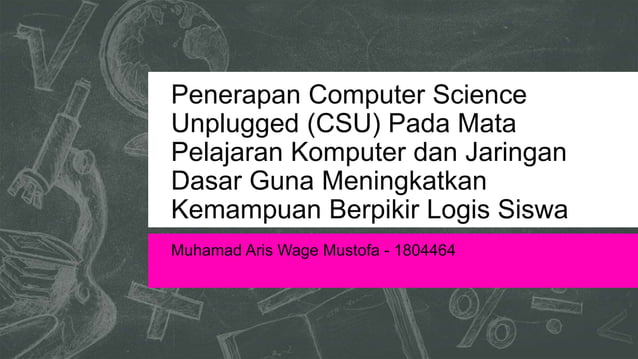 Penerapan Computer Science Unplugged (CSU).pptx