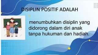 Penerapan Disiplin Positif sekolah .pptx