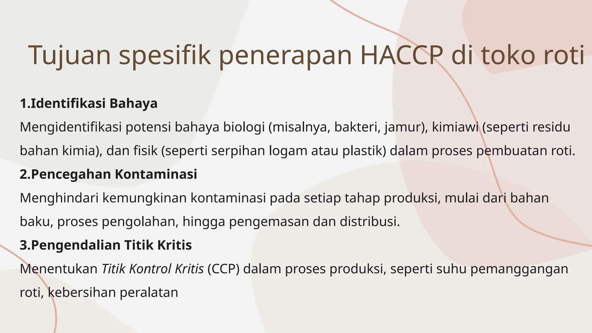 Penerapan HACCP pada Toko Roti Tradisional Ganep (1).pptx