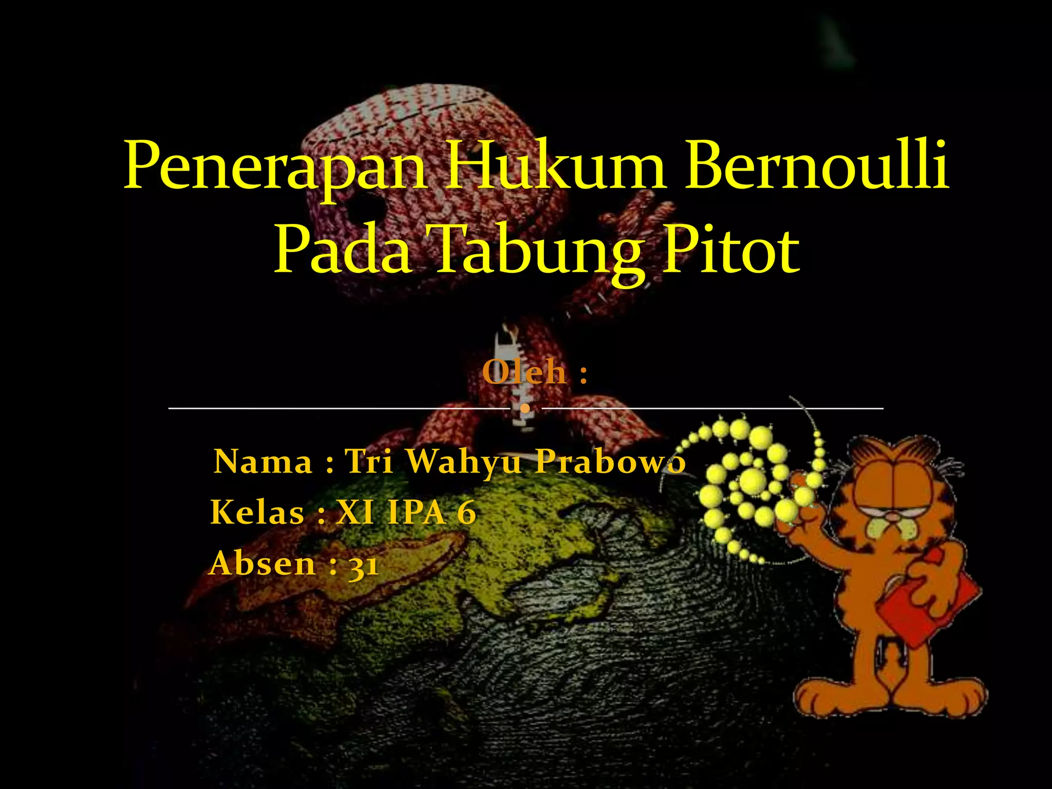 Penerapan hukum bernoulli pada tabung pitot | PPTX