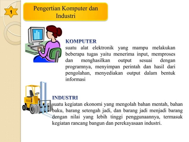 Penerapan komputer dalam bidang industri | PPTX