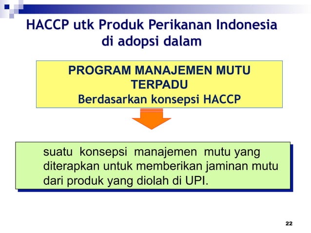Penerapan konsep HACCP untuk produk perikanan | PPT