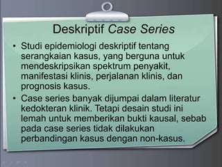 PENERAPAN METODE EPIDEMIOLOGI pertemuan 9.pptx