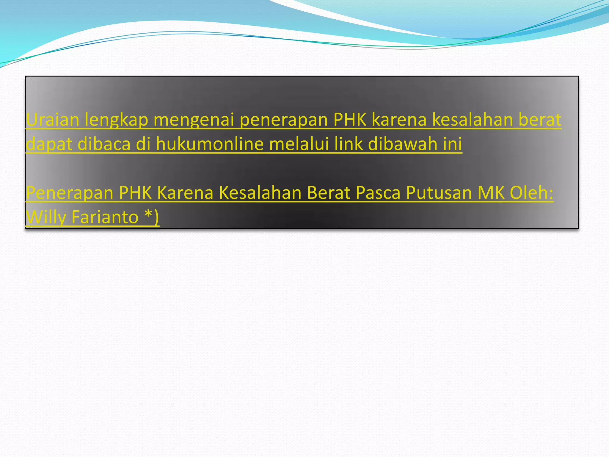 Penerapan phk kesalahan berat | PPT