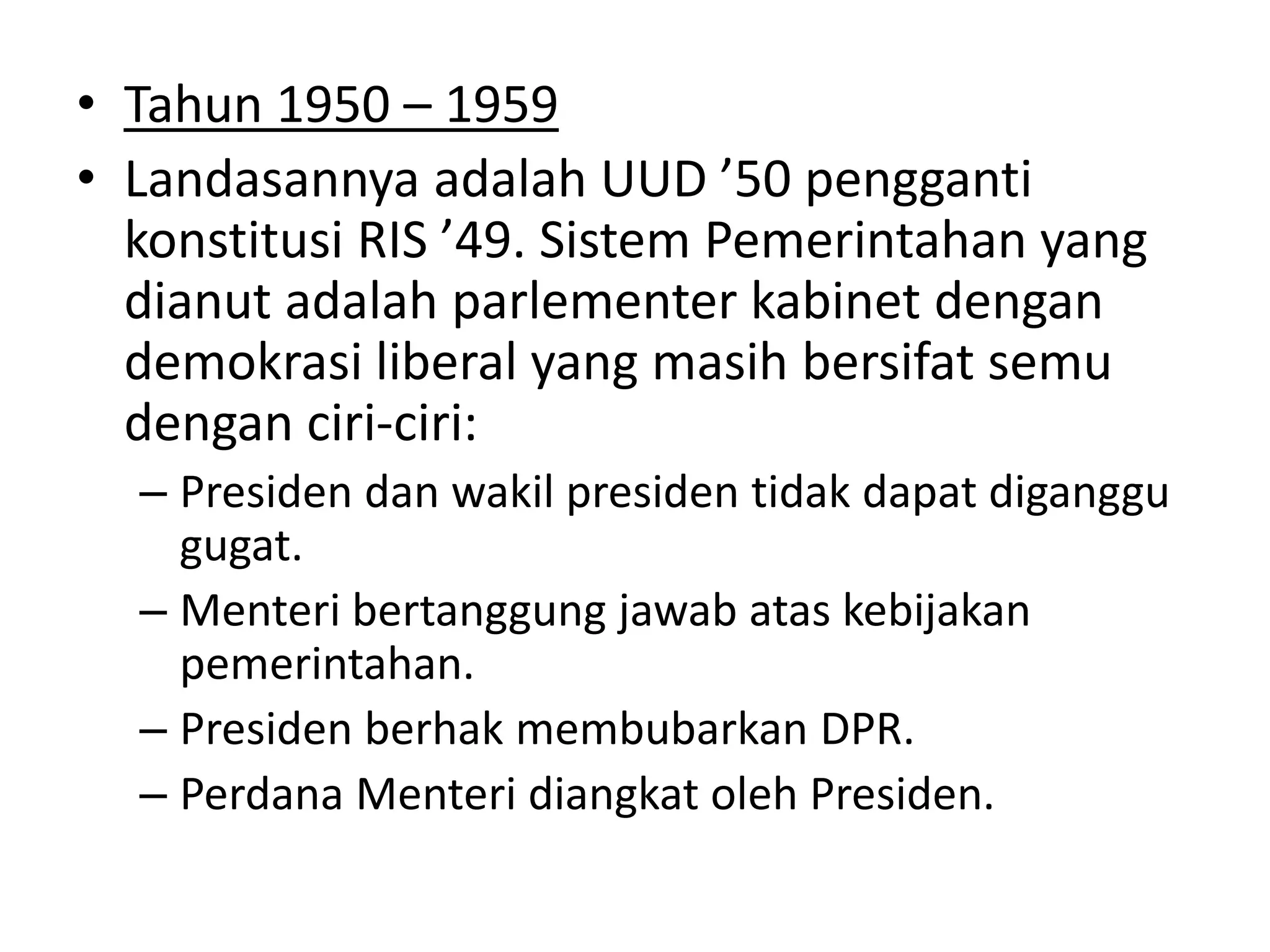 Penerapan sistem pemerintahan parlementer di indonesia tahun | PPTX