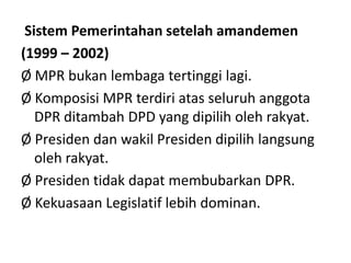 Penerapan sistem pemerintahan parlementer di indonesia tahun | PPTX