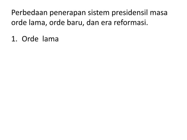 Penerapan sistem pemerintahan parlementer di indonesia tahun | PPTX