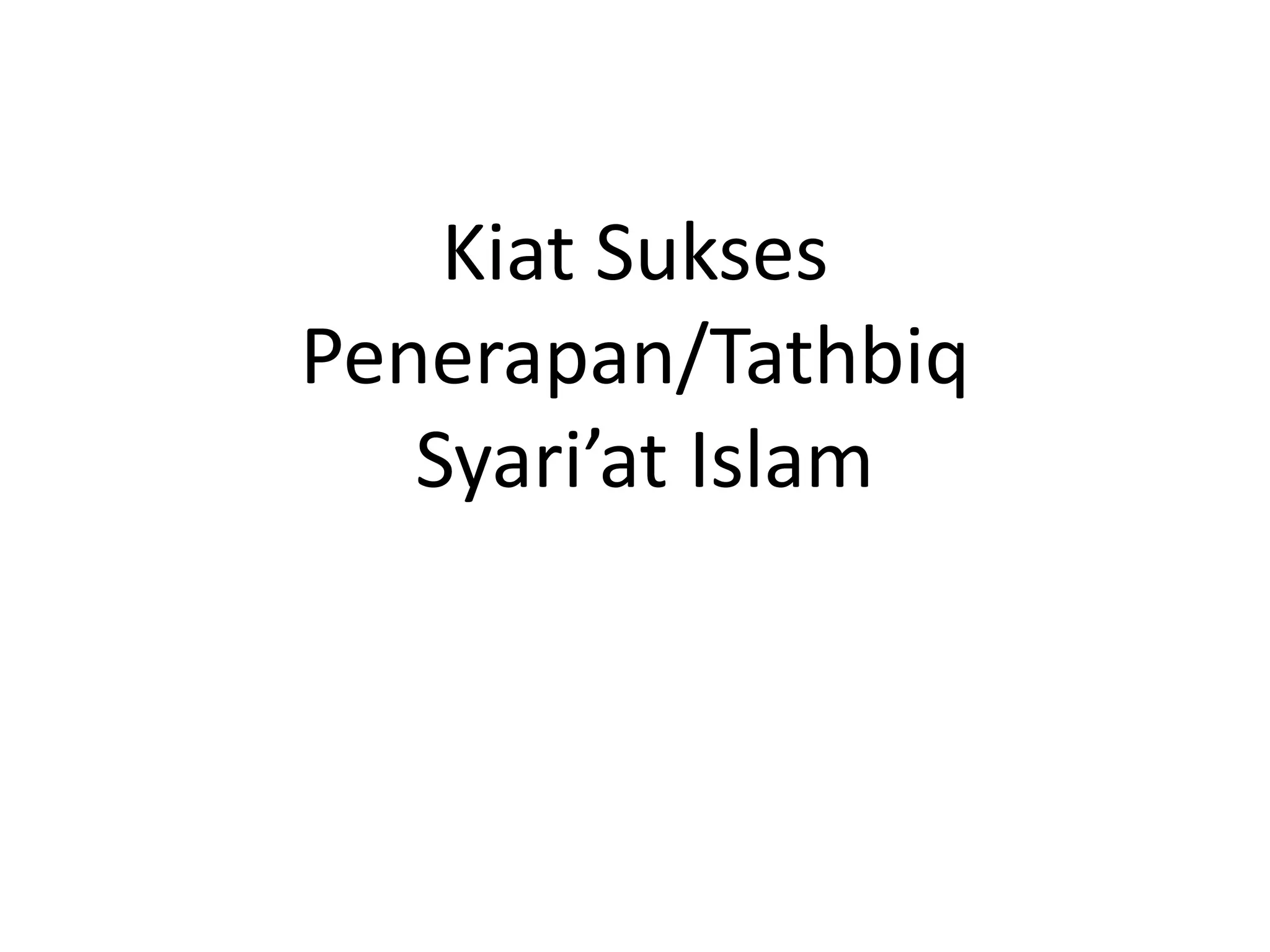 Penerapan syariat islam | PPTX