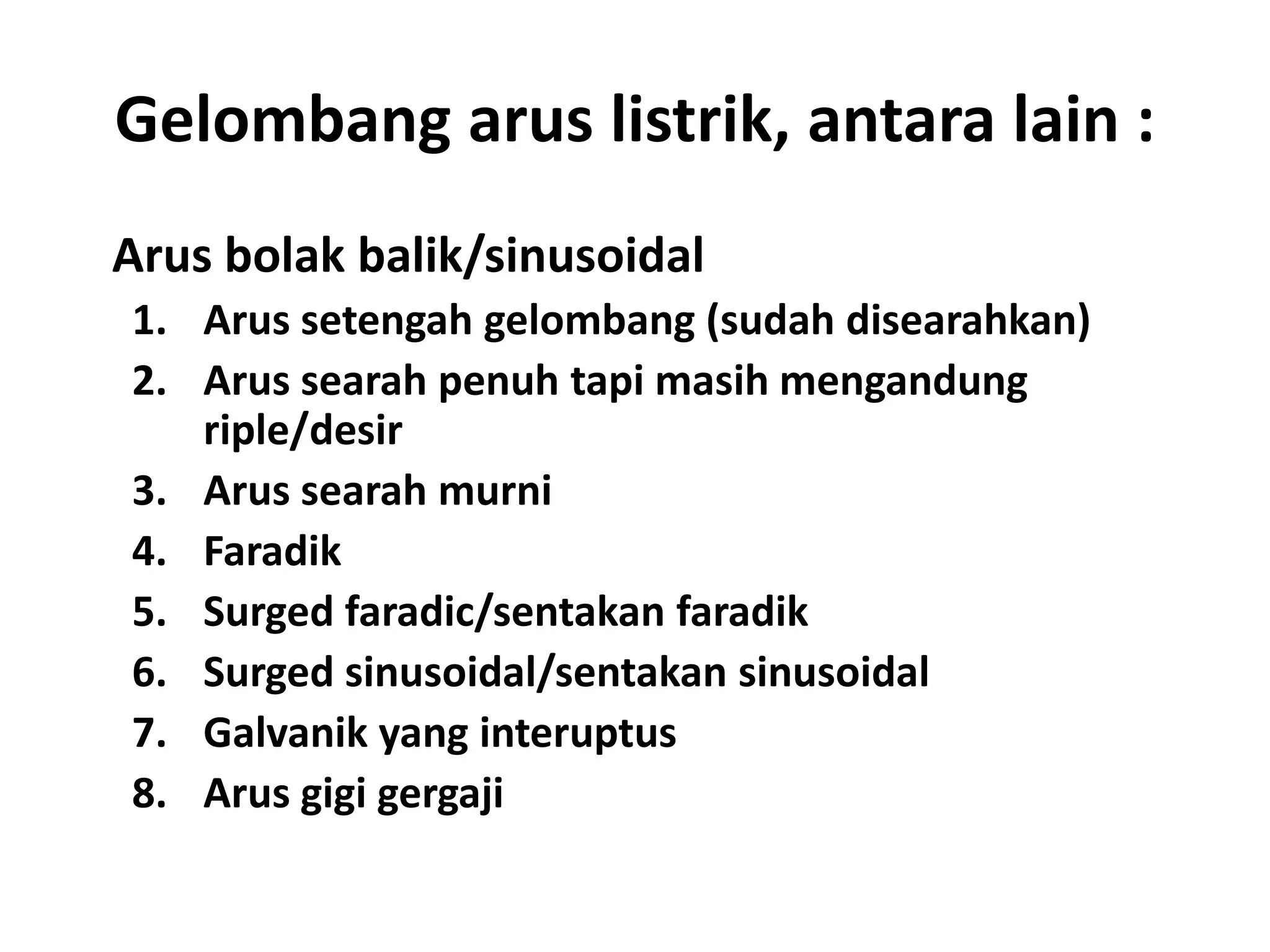 Penerapan teori gelombang arus listrik dalam pelayanan kesehatan | PPTX