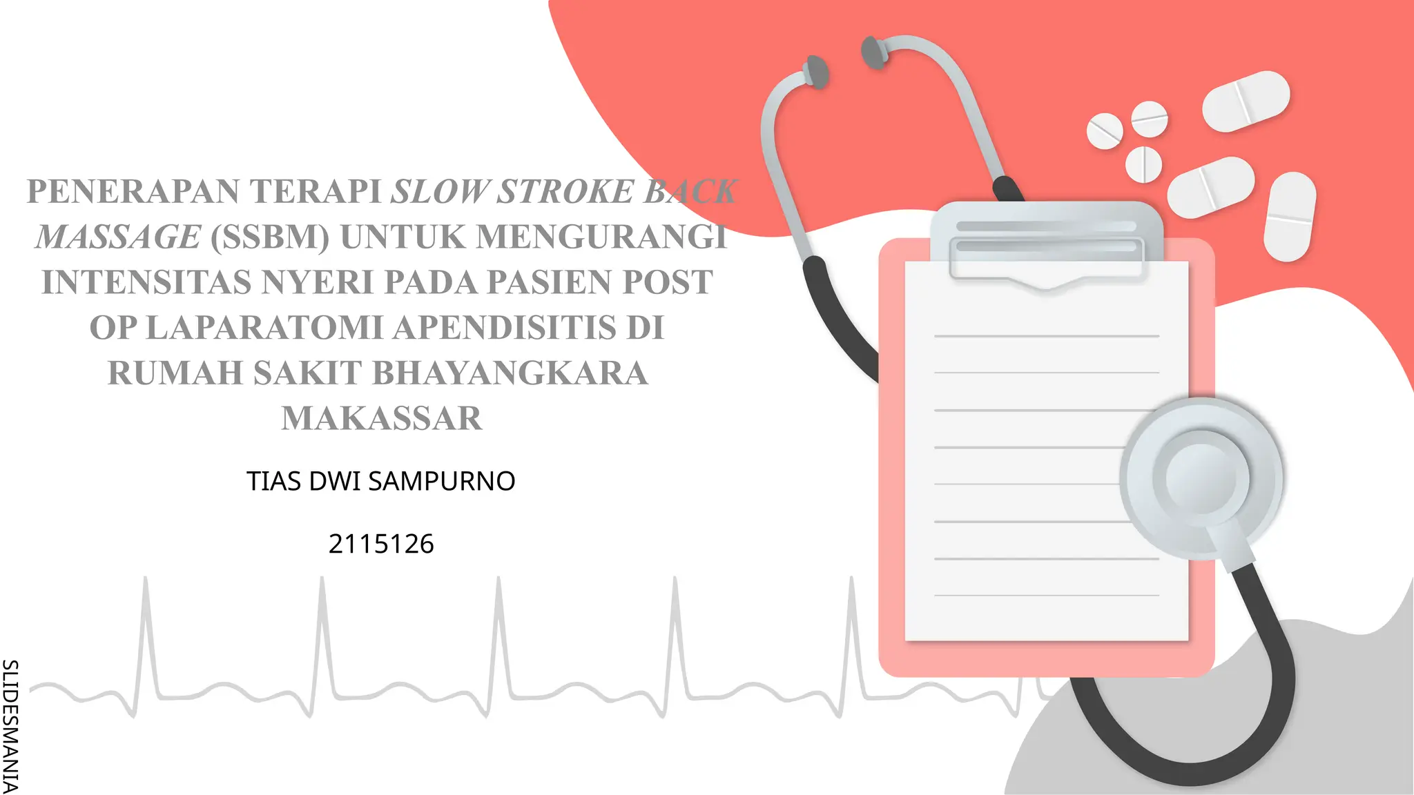 PENERAPAN TERAPI SLOW STROKE BACK MASSAGE (SSBM.pptx