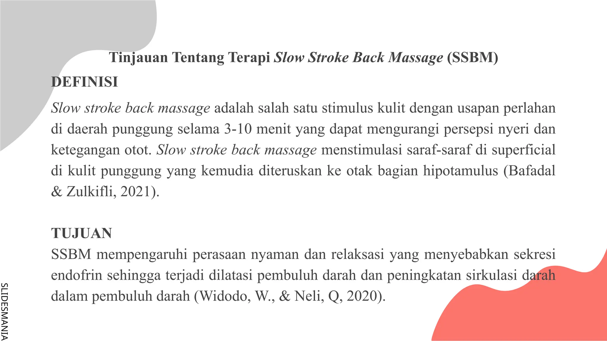 PENERAPAN TERAPI SLOW STROKE BACK MASSAGE (SSBM.pptx