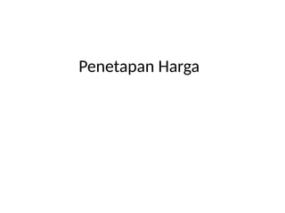 dasar dasar penetapan harga dalam manajemen keuangan | PPTX