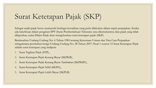 Penetapan dan Ketetapan Hasil pemerikasaan pajak_Kel 5.pptx
