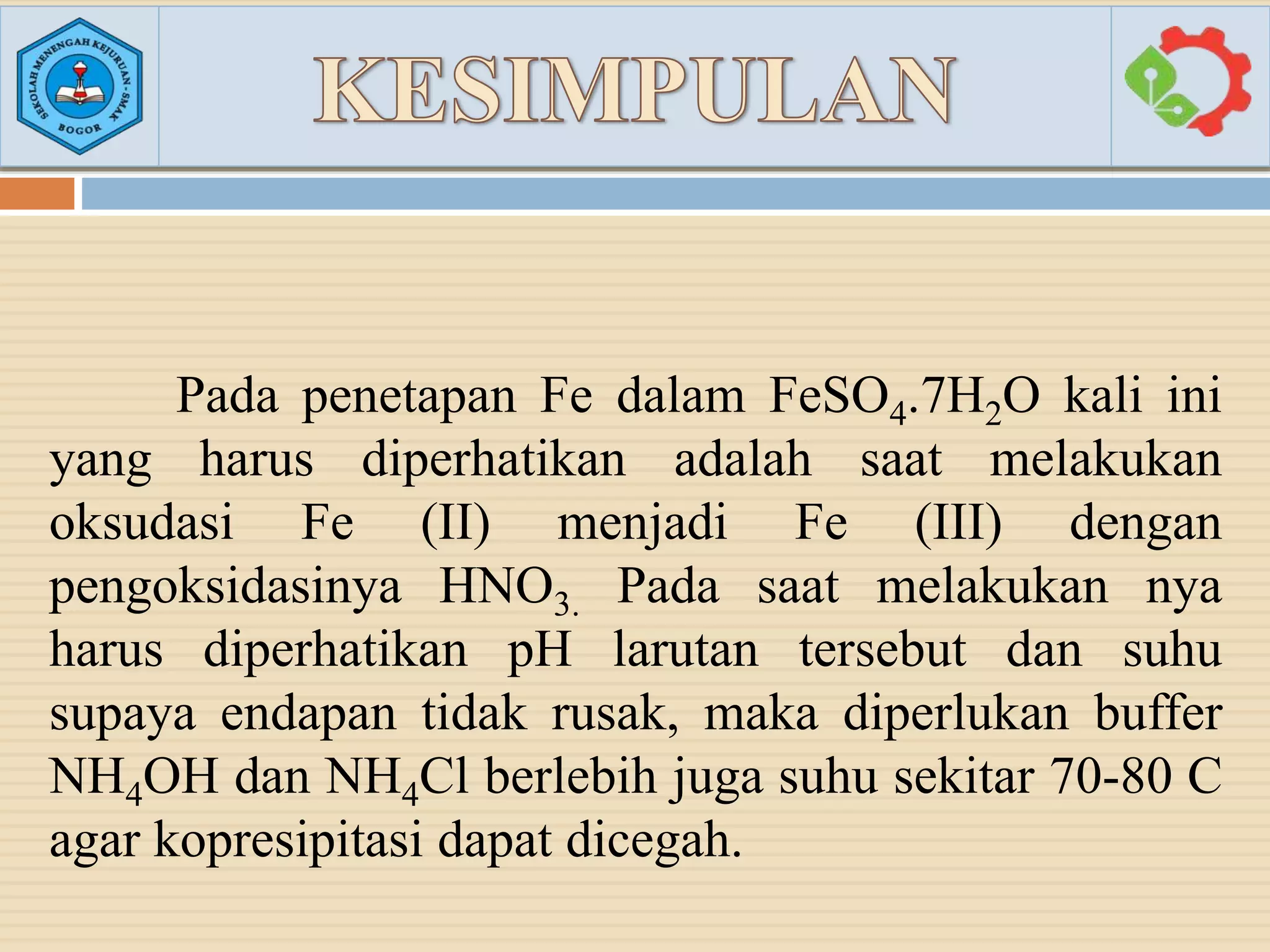 Penetapan kadar Besi II dalam Garam Tunjung (FeSO4.7H2O) | PPTX