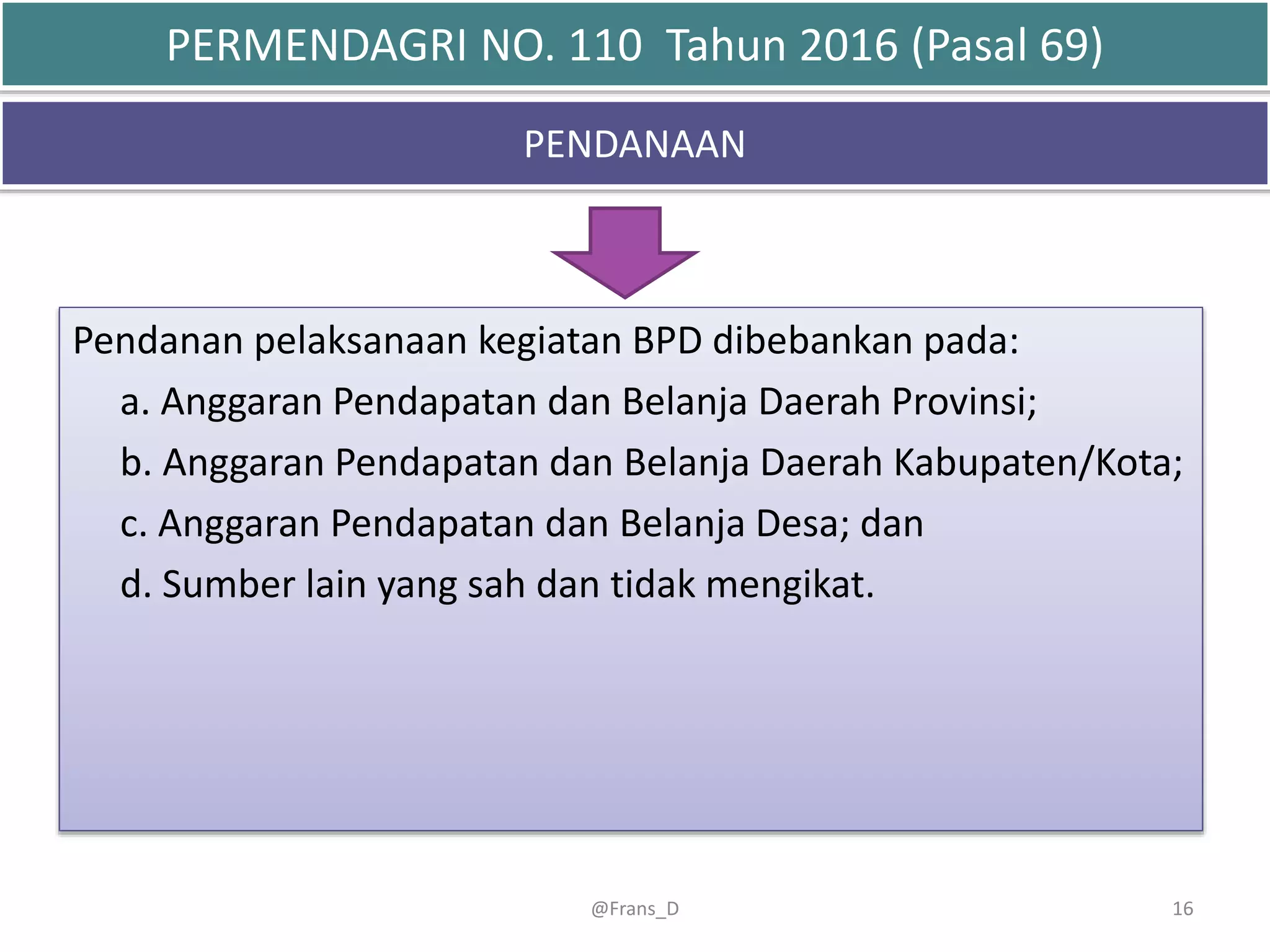 Penetapan penghasilan ketua dan anggota bpd | PPTX