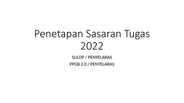 Penetapan Sasaran Tugas 2022 PPFG sekolah.pptx