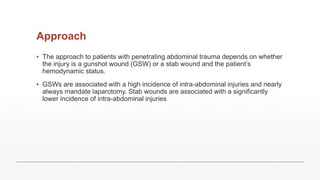 PENETRATING ABDOMINAL TRAUMA | PPTX