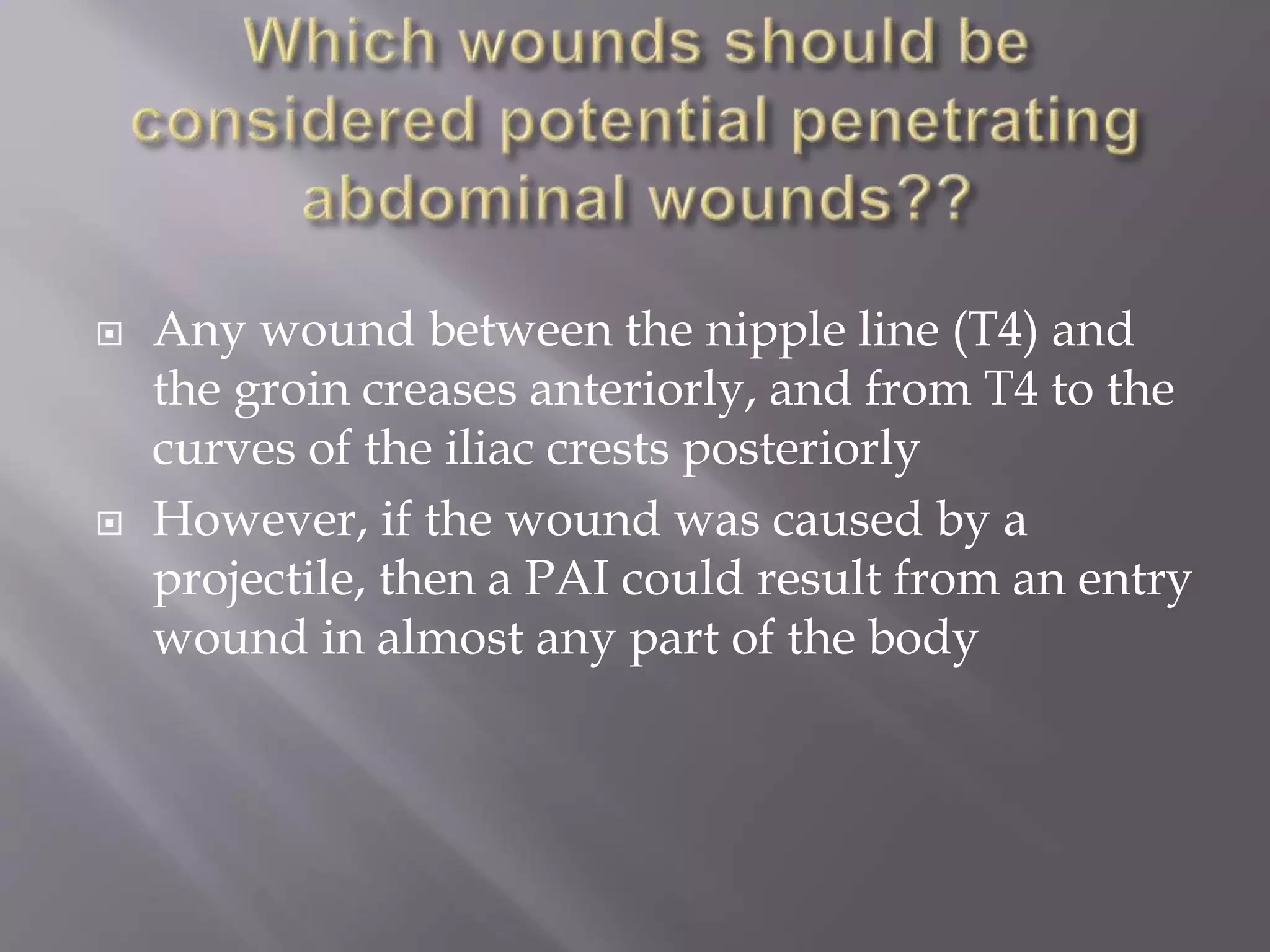 Penetrating Abdominal Trauma Emergency Management | PPTX