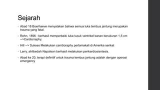 Penetrating cardiac injury | PPTX