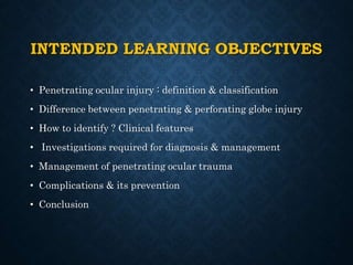 Penetrating ocular trauma.pptx | Death, Injury, or Military Conflict ...